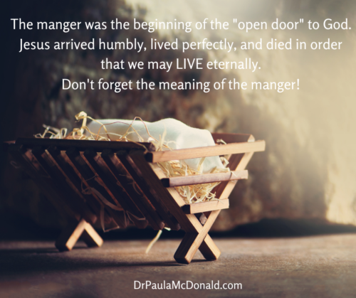 The Meaning of the Manger - Dr. Paula McDonald